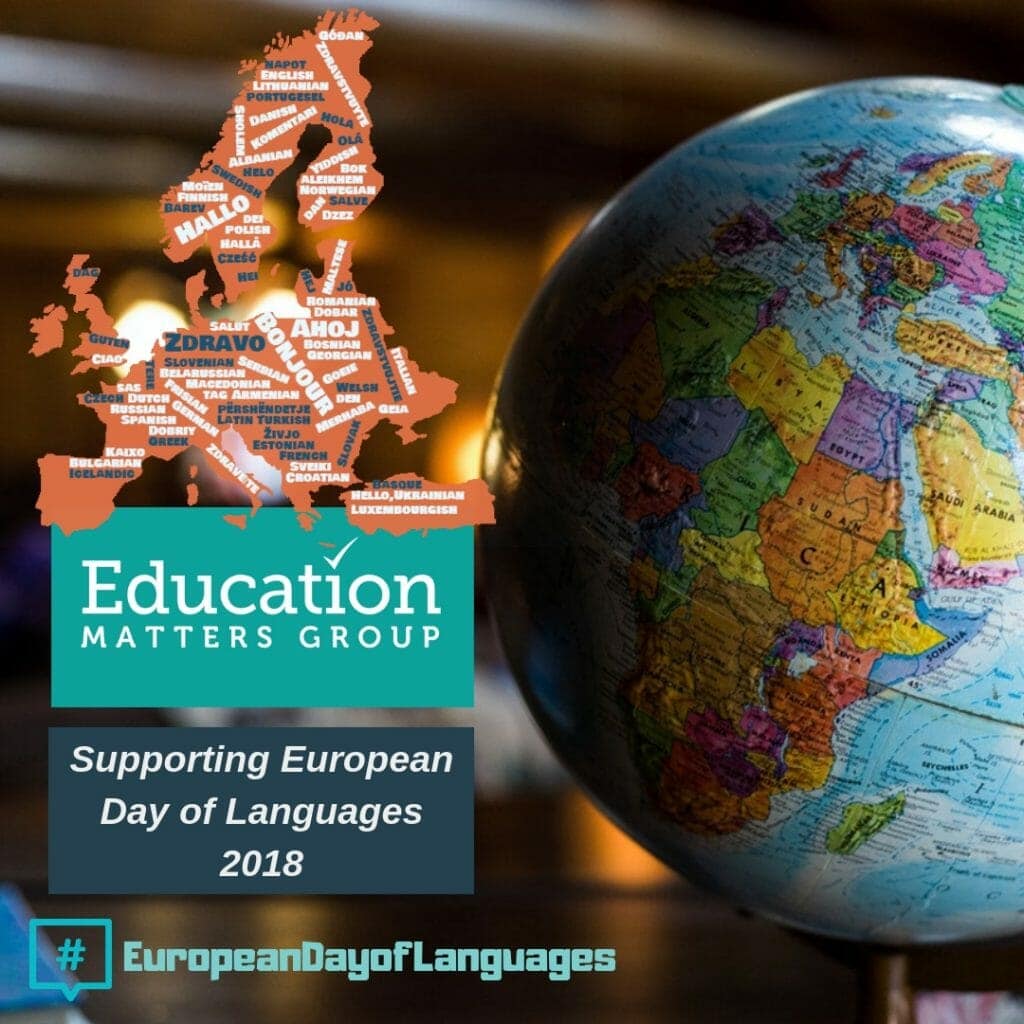 European Day of Languages 2018 - Education Matters Group