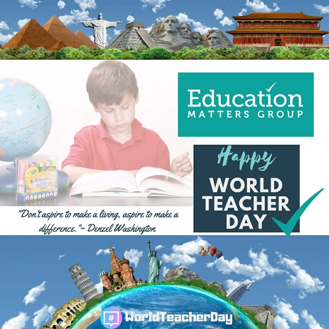 World Teacher Day 2018 - Education Matters Group
